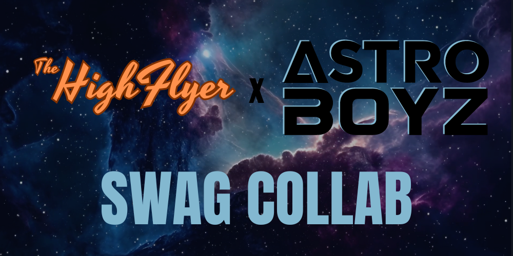 The High Flyer and Astro Boyz Unite for a Stellar Swag Collab