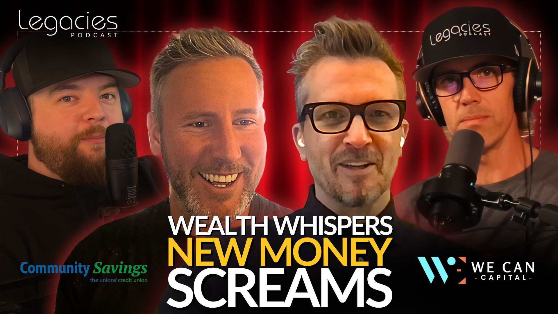 Wealth Whispers, New Money Screams with Mike Schilling & Josh Reynolds